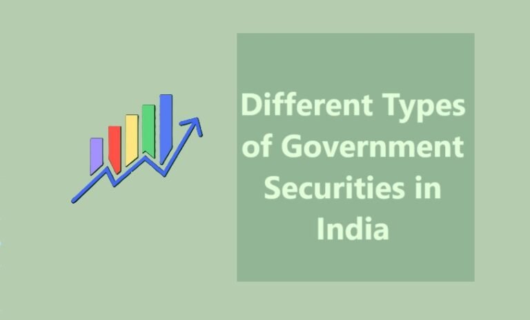 Different Types of Government Securities in India - Bharat Articles