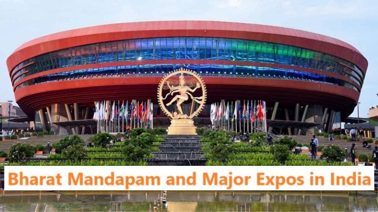 Bharat Mandapam and Major Expos in India - Bharat Articles