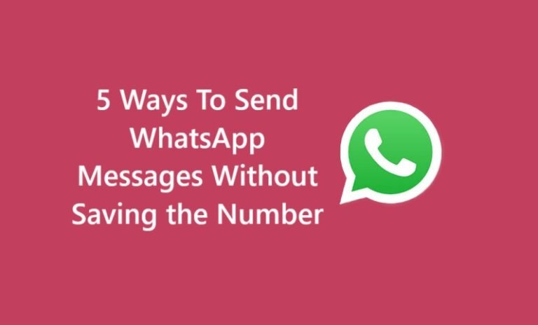 5 Ways To Send WhatsApp Messages Without Saving the Number - Bharat ...