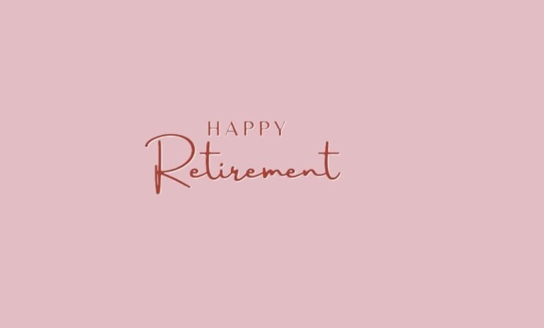 35+ Meaningful Retirement Wishes