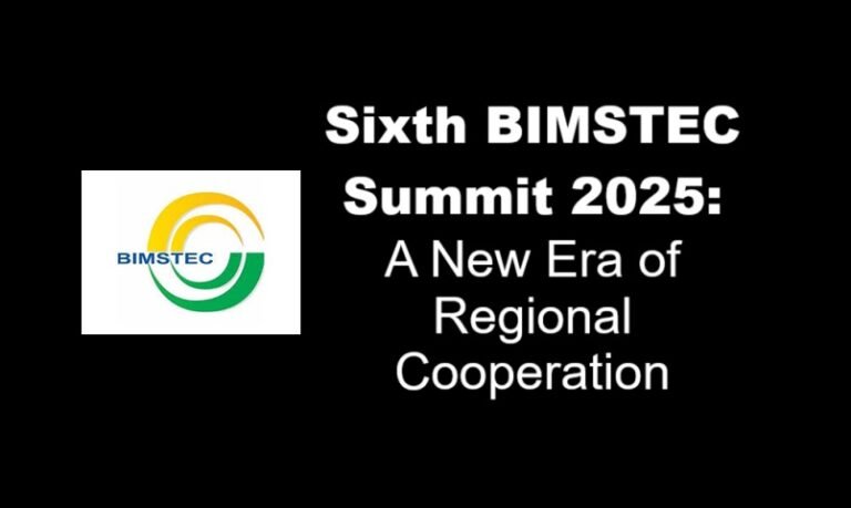 Sixth BIMSTEC Summit 2025: A New Era of Regional Cooperation - Bharat ...