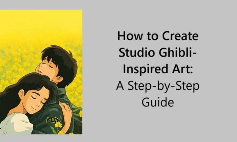 How to Create Studio Ghibli-Inspired Art: A Step-by-Step Guide - Bharat ...