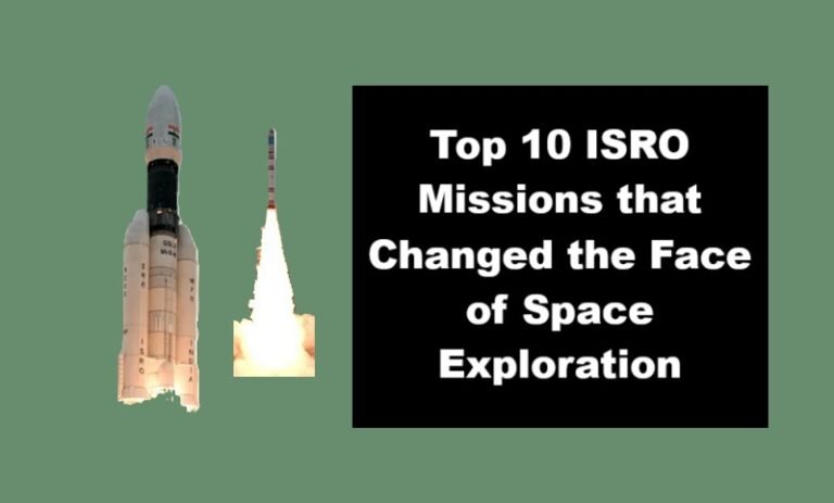 Top 10 ISRO Missions that Changed the Face of Space Exploration ...