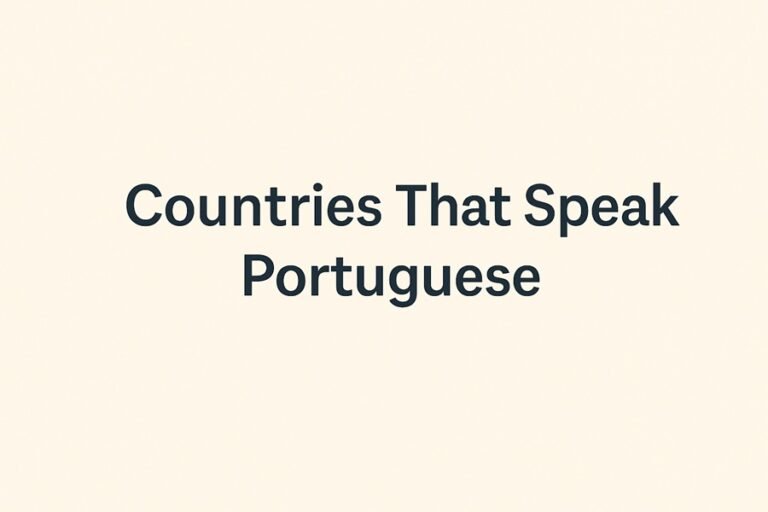 Countries That Speak Portuguese